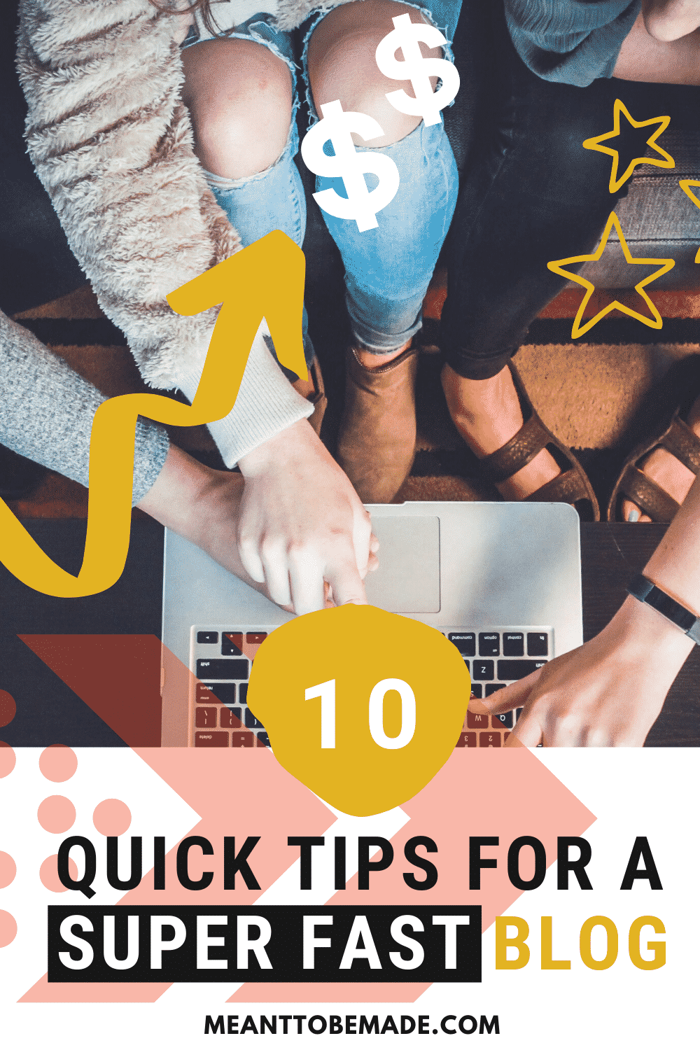 How to Get a Fast Blog - 10 Quick Tips for a Speedy Blog - Meant To Be Made